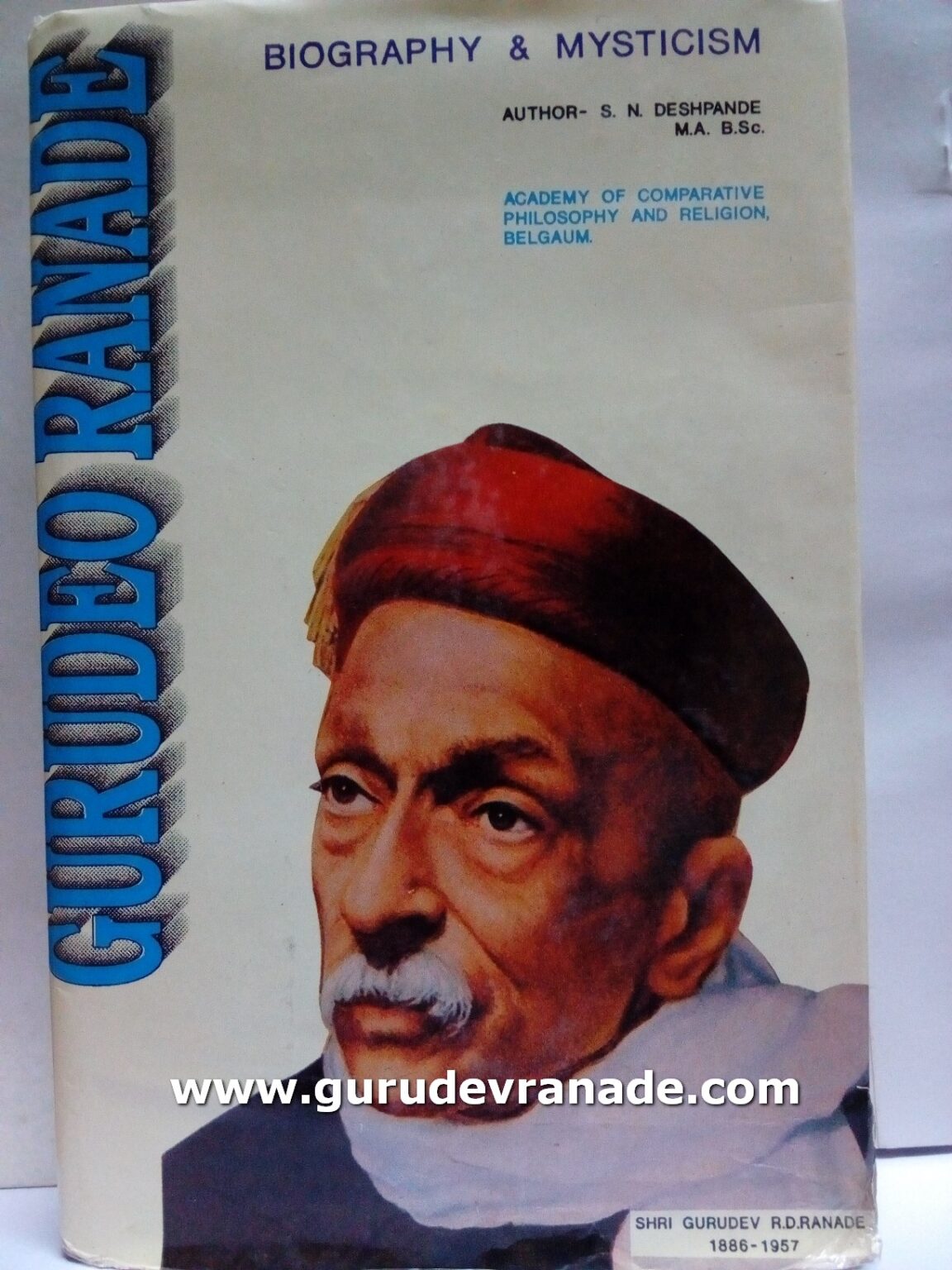 Gurudev Ranade Biography and Mysticism - SHRI GURUDEV RANADE